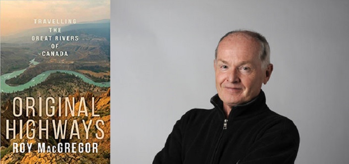 Local Reads: Original Highways by Roy MacGregor - Huntsville Doppler